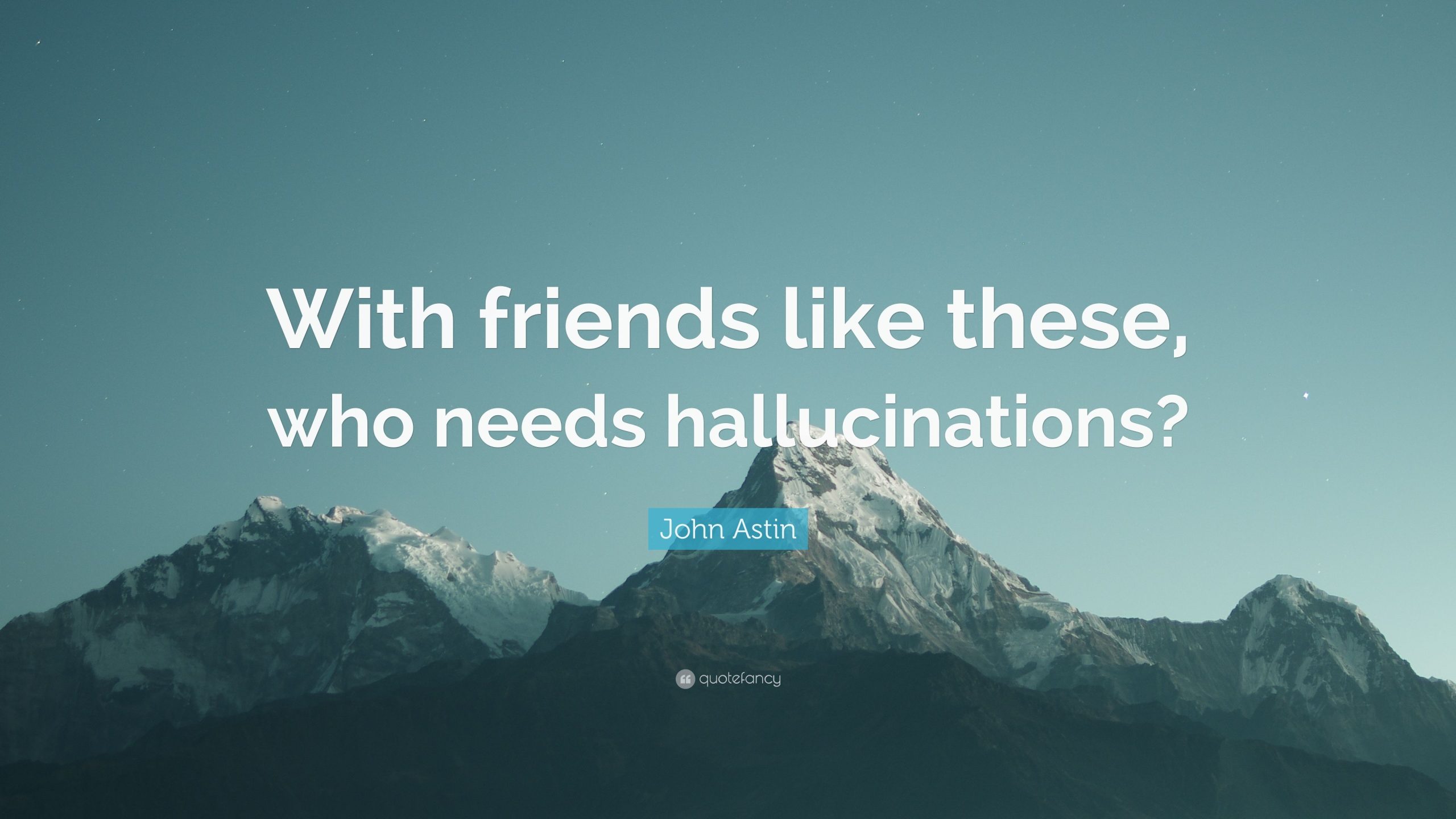 With friends like these…